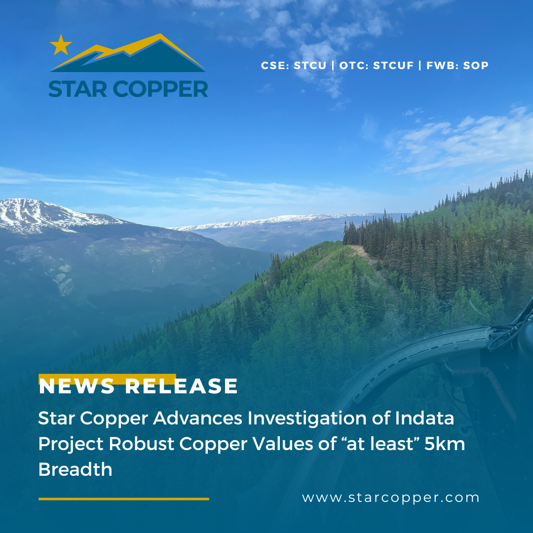 Star Copper Advances Investigation of Indata Project Robust Copper ...